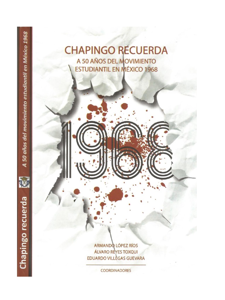 Chapingo Recuerda 1968 | PDF