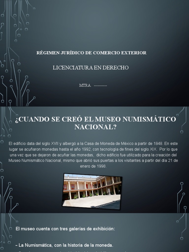 Museo Numismático Nacional: Historia y Proceso | PDF