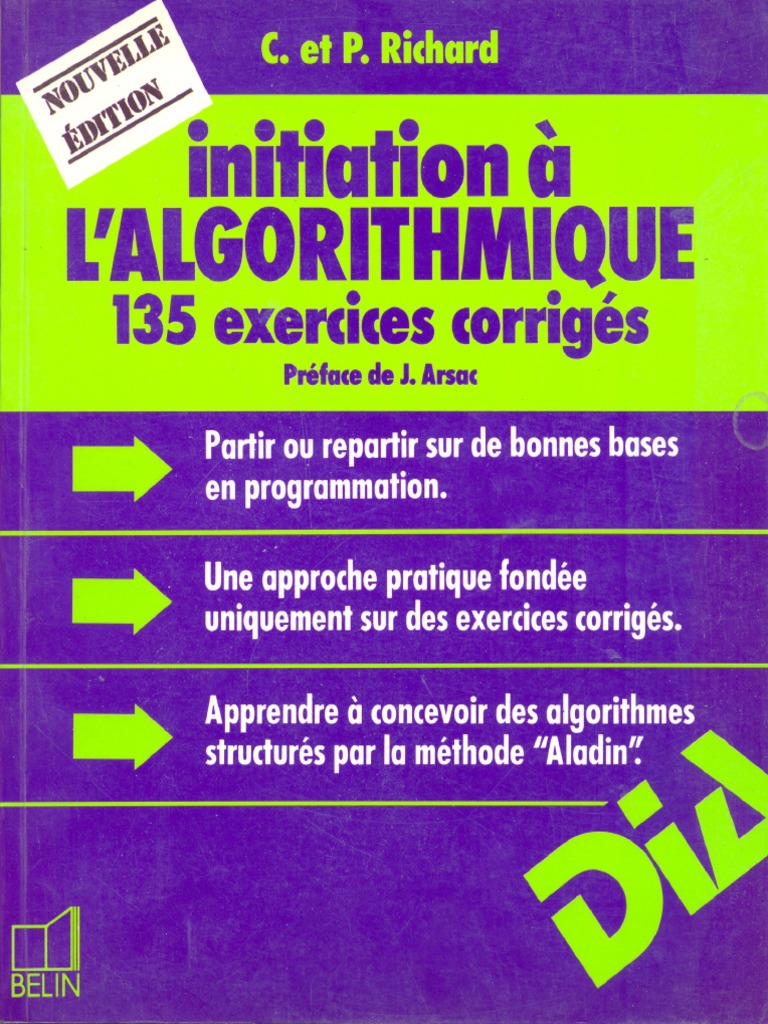 Initiation À L'algorithmique - 135 Exercices Corrigés (Richard, Chantal Richard, Patrice) | PDF