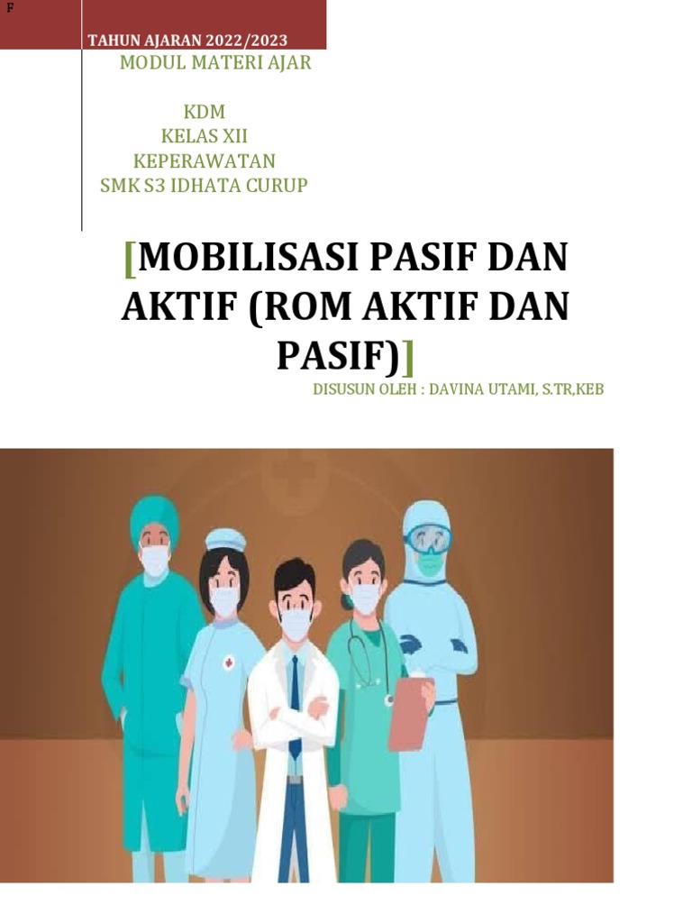 MODUL PEMBELAJARAN Mobilisasi Pasif Dan Aktif (ROM Aktif Dan Pasif) | PDF