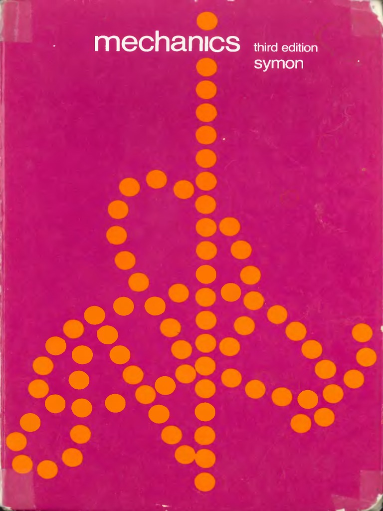 Keith R. Symon - Classical Mechanics | PDF