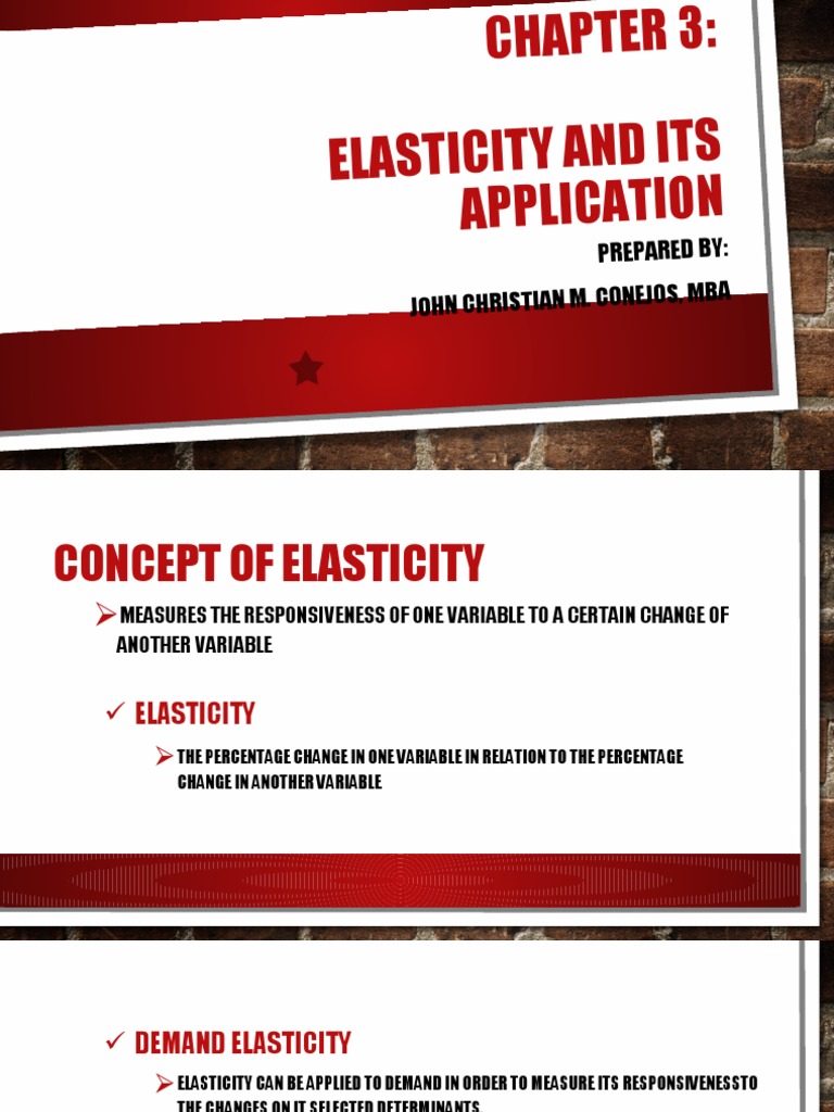 Chapter 3 Elasticity and Its Application | PDF | Elasticity (Economics) | Price Elasticity Of Demand
