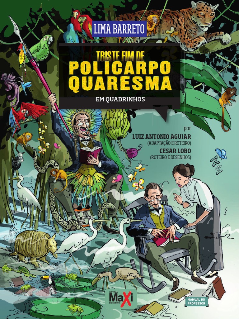 Policarpo Quaresma - HQ - PNLD2021 - Obj5 - MP | PDF