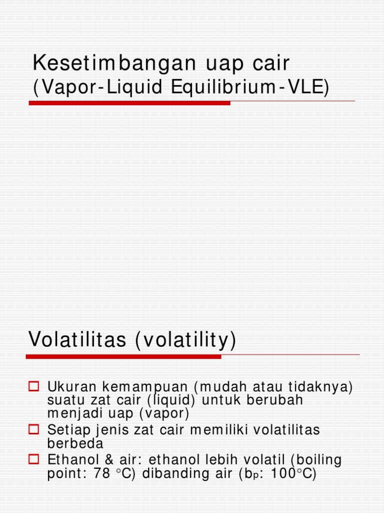 Kesetimbangan Uap Cair 2016 | PDF | Phase (Matter) | Materials
