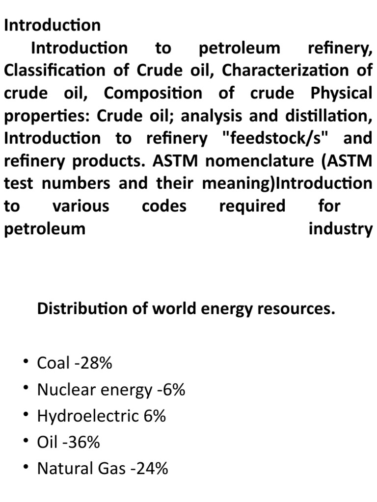 UNIT - 1 Petroleum Refinery | PDF | Liquids | Physical Sciences