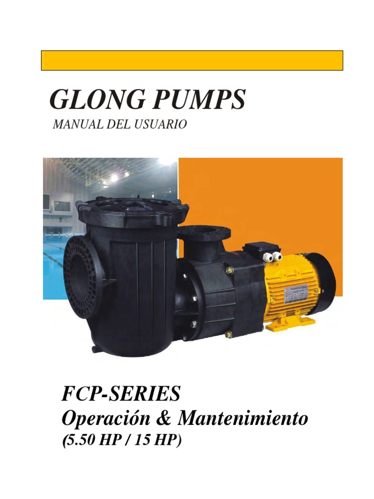 Manual de Usuario Bombas GLONG FCP-SERIES | PDF | Rodamiento (Mecánico ...