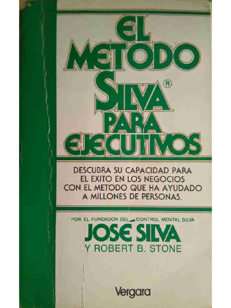 El Metodo Silva para Ejecutivos | PDF