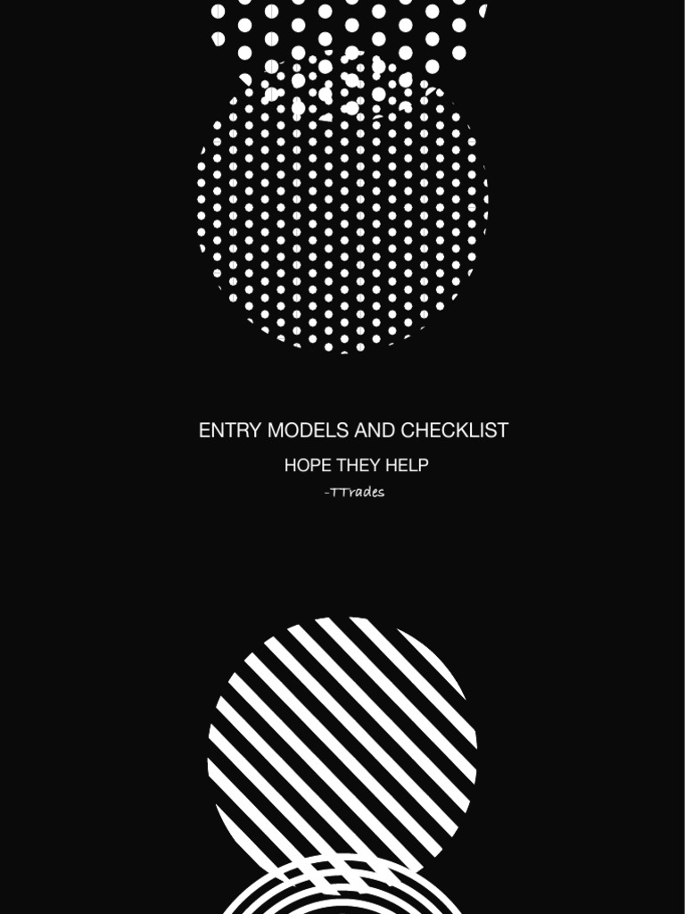 Trading Entry Models and Checklist | PDF | Financial Economics ...