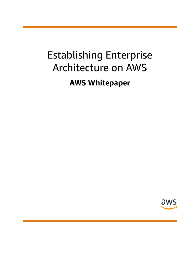 Establishing Enterprise Architecture | PDF | Enterprise Architecture | Cloud Computing