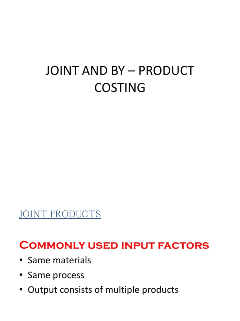 Joint and by - Product Costing | PDF