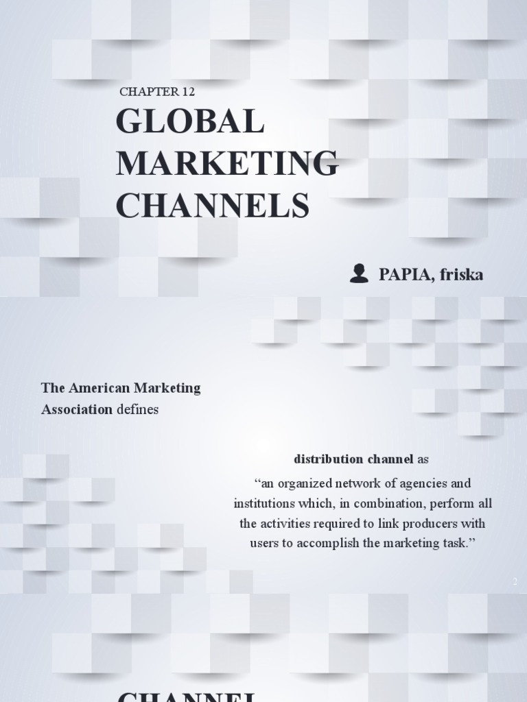 Global Marketing Channels | PDF | Retail | Marketing