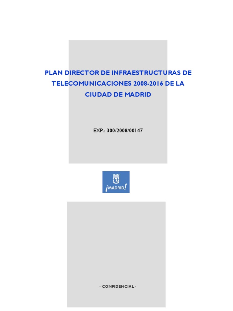 Plan Director de Infraestructuras de Telecomunicacion 2008-2016 | PDF ...