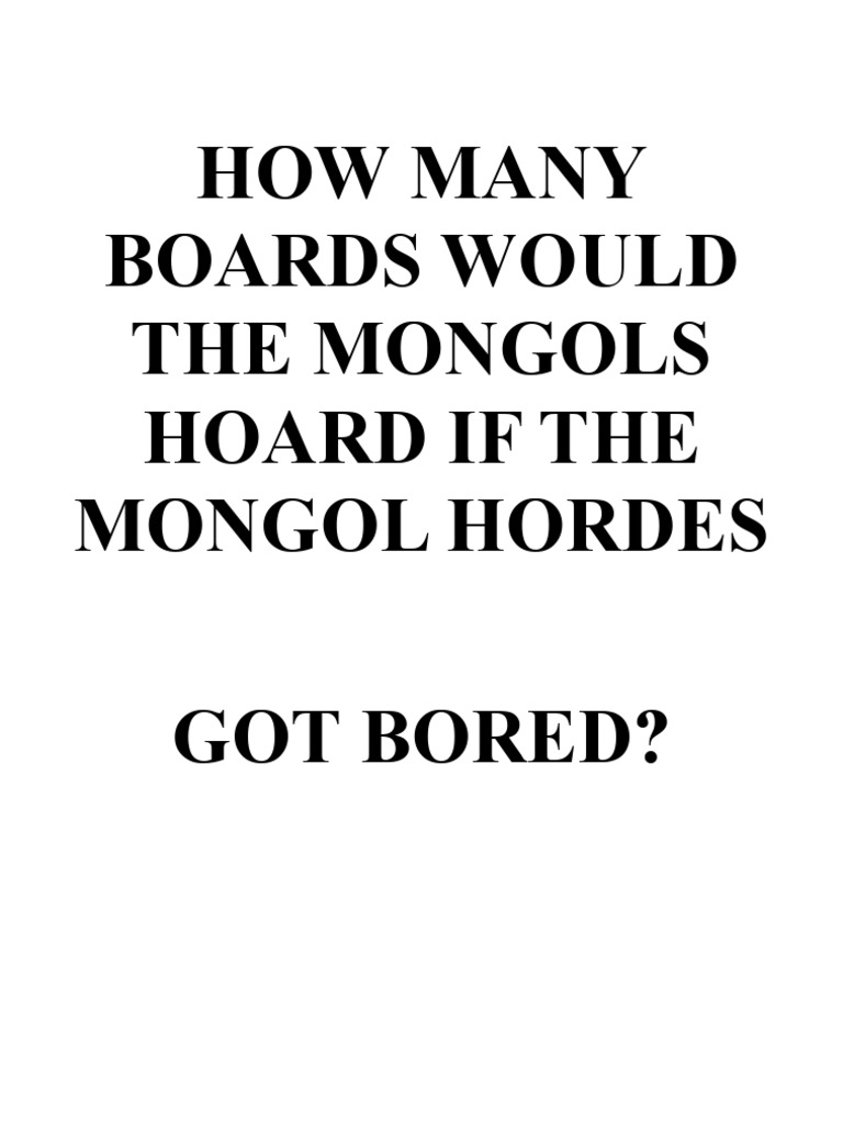 Mongol Hordes Get Bored: How Many Boards | PDF