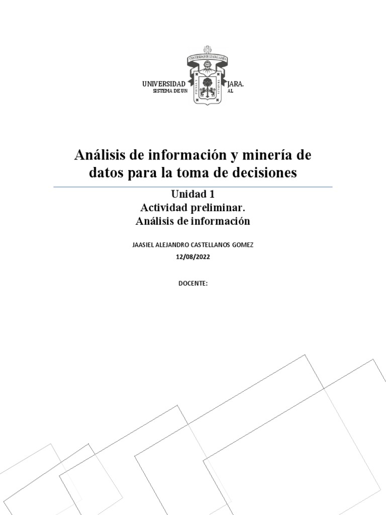 I7725 - 2022B UN 1 AC 2 EL Proceso de Descubrimiento | PDF | Negocios | Informática