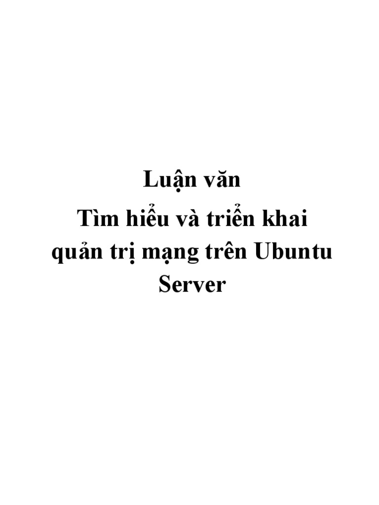 Tim Hieu Va Trien Khai Quan Tri Mang Tren Ubuntu Server Pdf