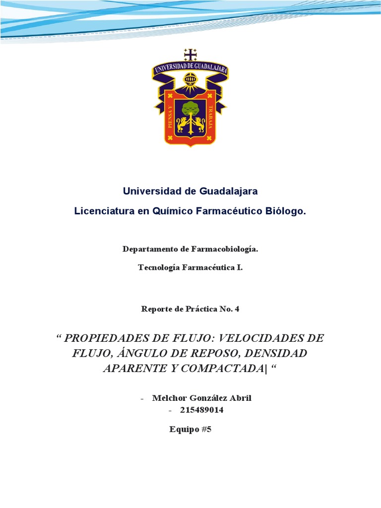 REPORTE de PRÁCTICA 5 - Propiedades de Flujo, Ángulo de Reposo ...