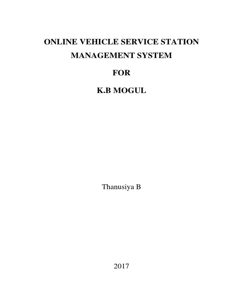 Online Vehicle Service Station Management System FOR K.B Mogul | PDF ...