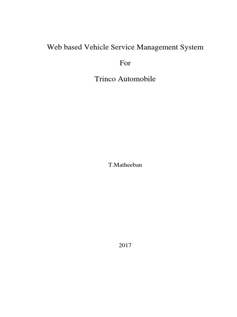 Web Based Vehicle Service Management System For Trinco Automobile | Download Free PDF | Software ...