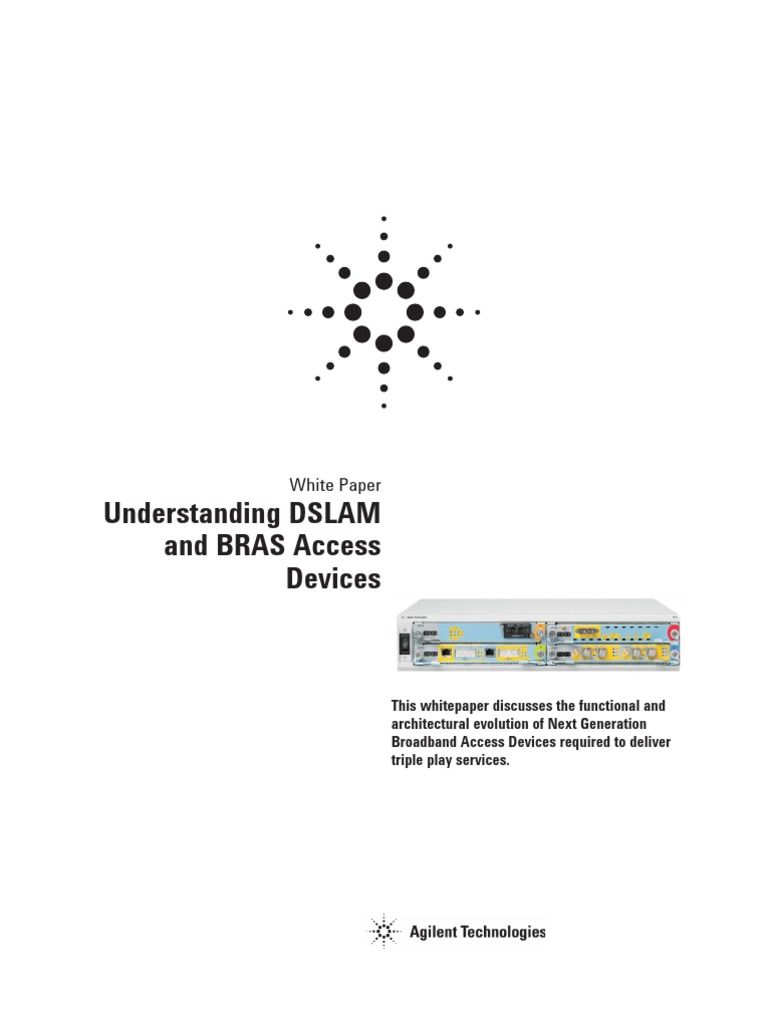 Understanding DSLAM and BBRAS Access Devices | PDF | Digital Subscriber ...
