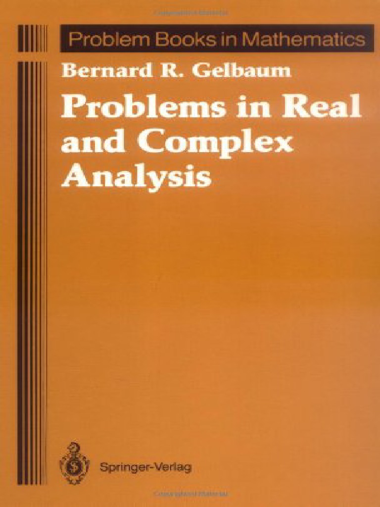 Gelbaum, Bernard R - Problems in Real and Complex Analysis-Springer (2012) | PDF