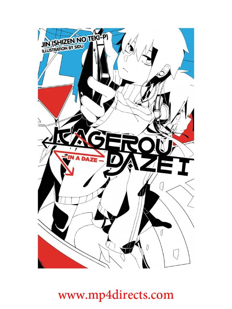Kagerou Daze, Vol. 1 in A Daze | PDF