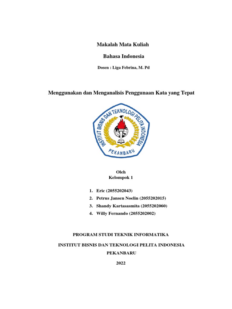 Makalah Bahasa Indonesia 6 (Menggunakan Dan Menganalisis Penggunaan Kata Yang Tepat) | PDF