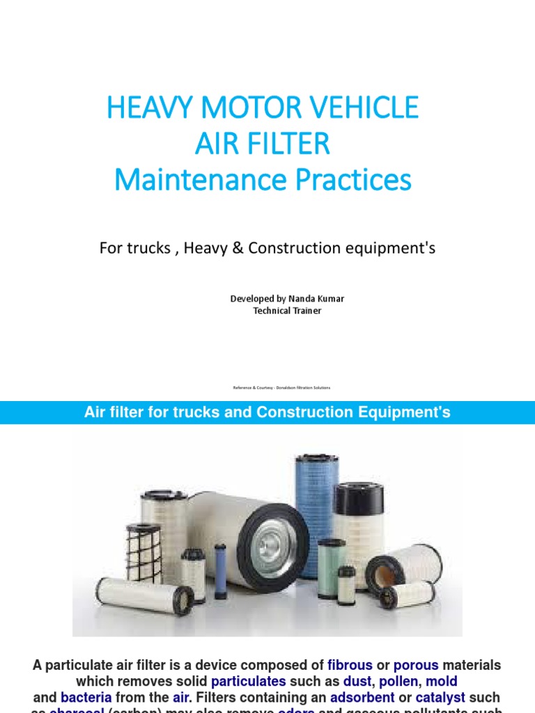 HEAVY MOTOR VEHICLE Air Filter Maintenance Practices | PDF