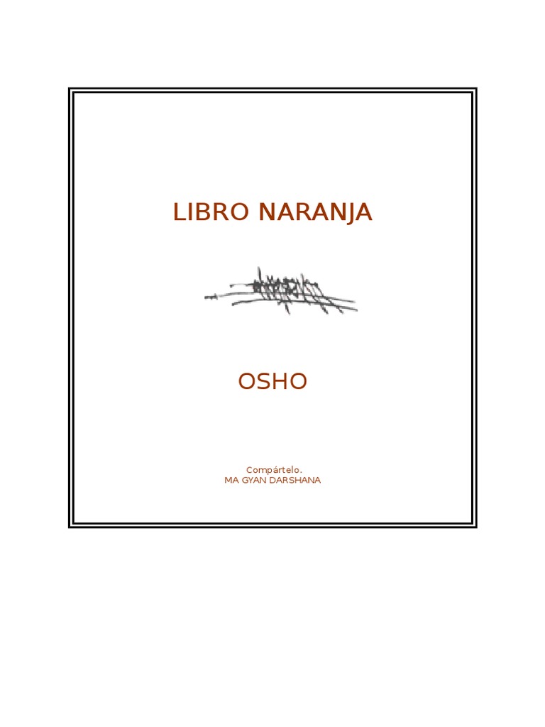 Libro Naranja Osho | PDF | Vipassana | Rajneesh