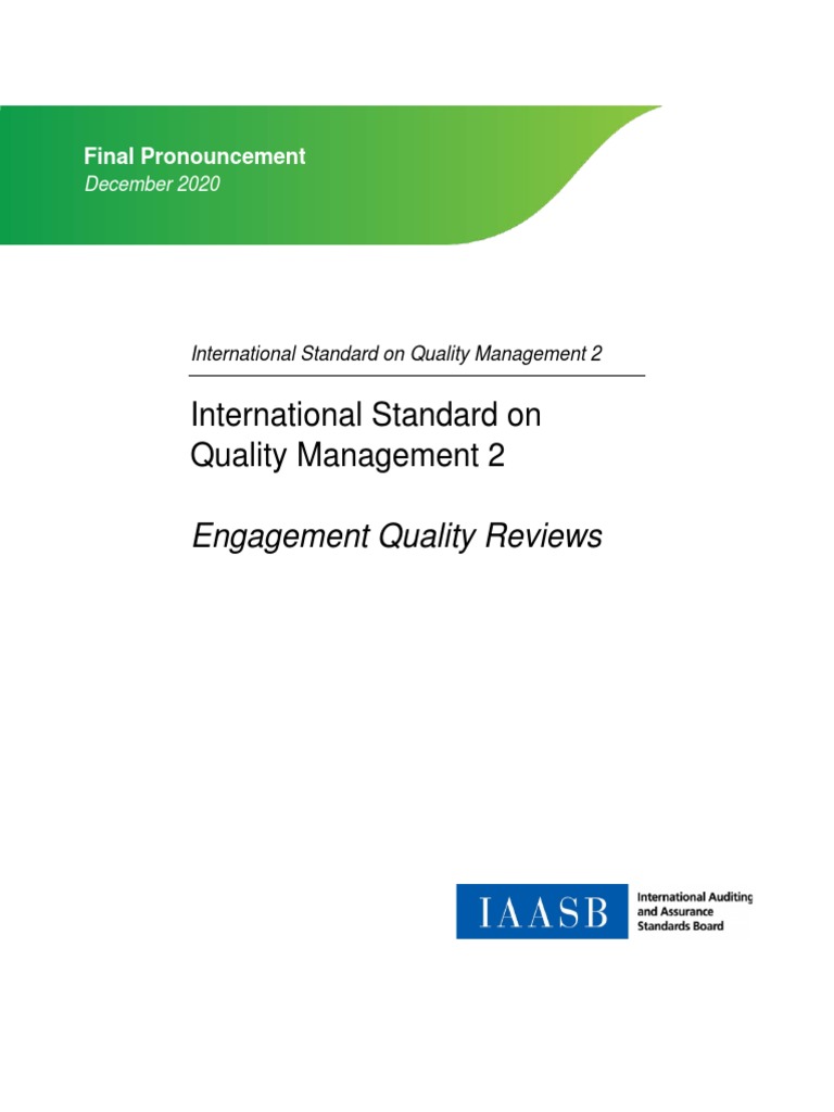 IAASB Quality Management ISQM 2 Engagement Quality Reviews | PDF ...