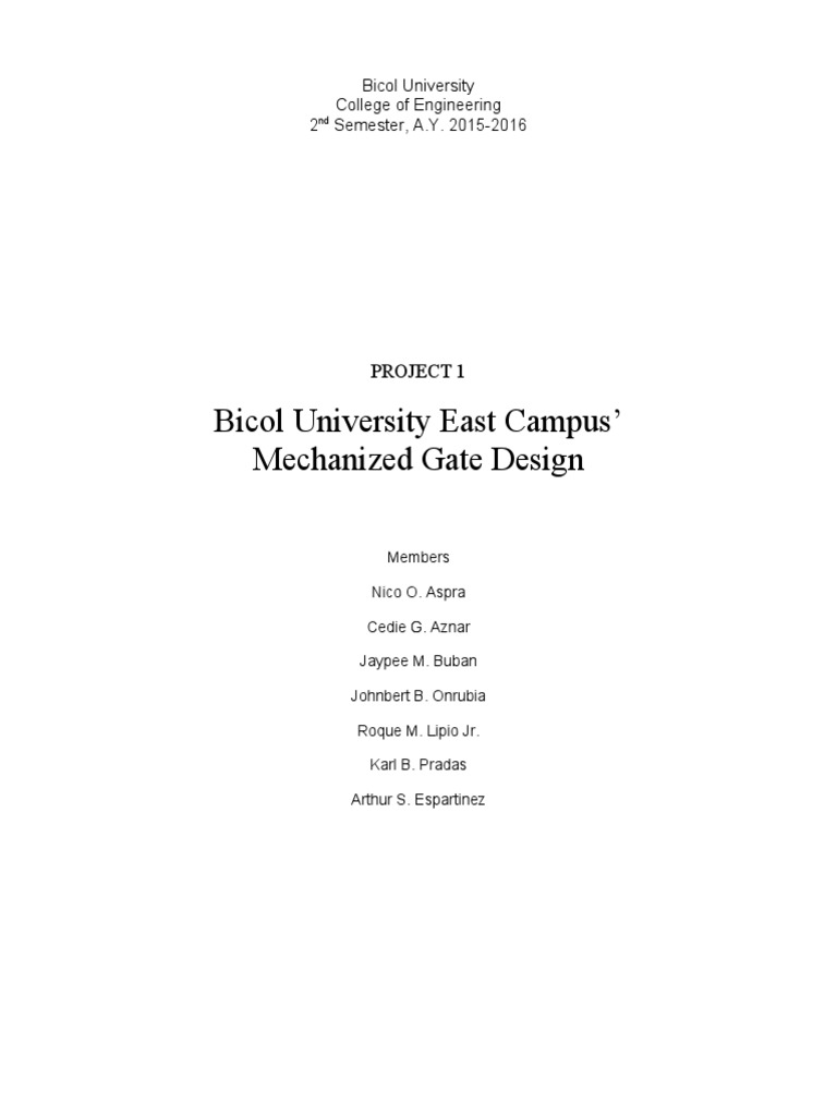 Mechanized Gate Design for the Vehicle Pass of Bicol University East ...