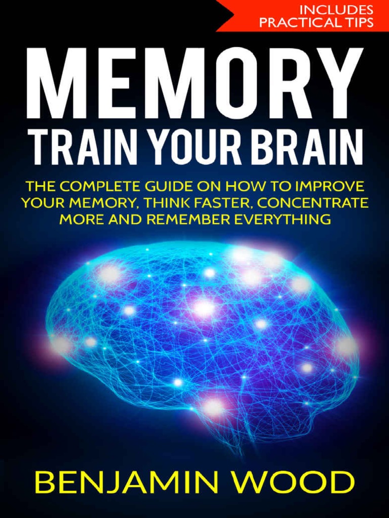 How To Practise Your Memory Brain – DFXDX