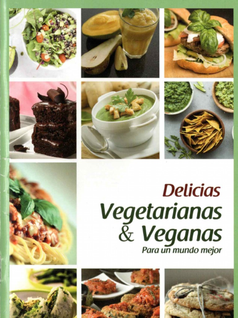 Delicias Vegetarianas y Veganas | PDF