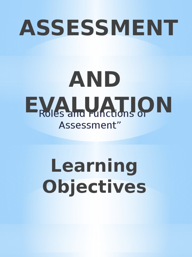 ASSESSMENT and Evaluation | PDF