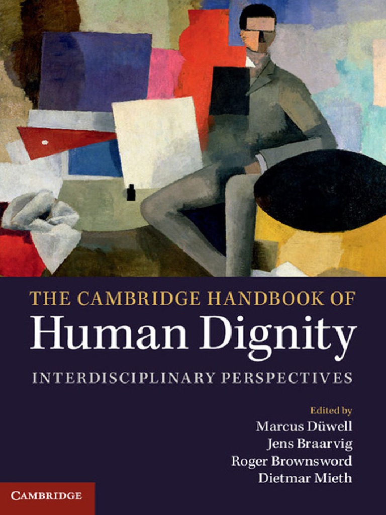 The Cambridge Handbook of Human Dignity Interdisciplinary Perspectives ...