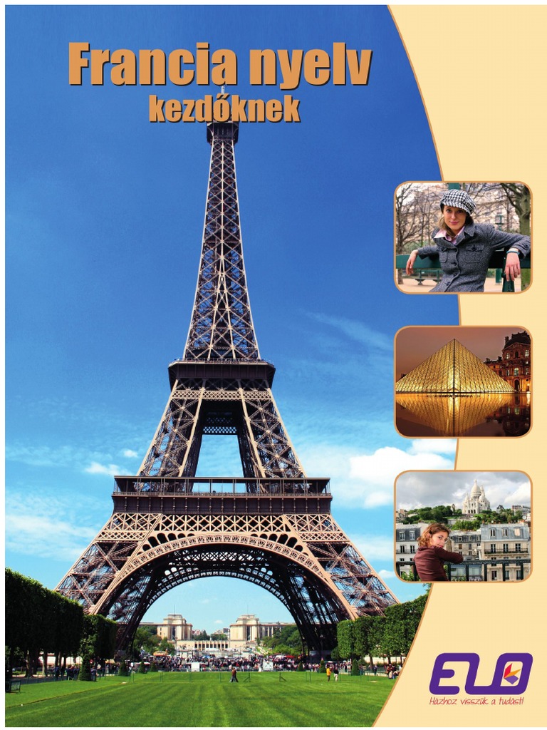 Francia Nyelv Kezdőknek 7-8. Lecke | PDF