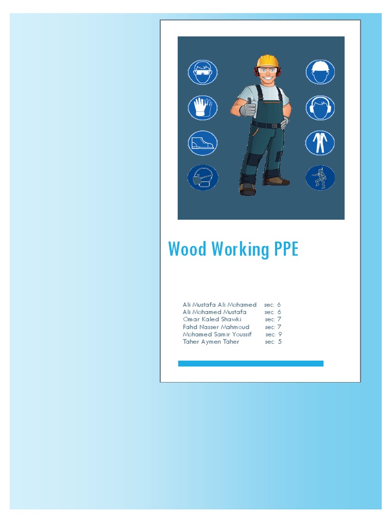 Woodworking PPE | PDF | Personal Protective Equipment | Labor Relations