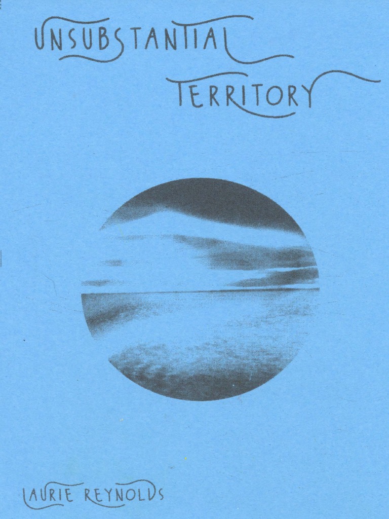 Unsubstantial Territory by Laurie Reynolds 1613869530 | PDF