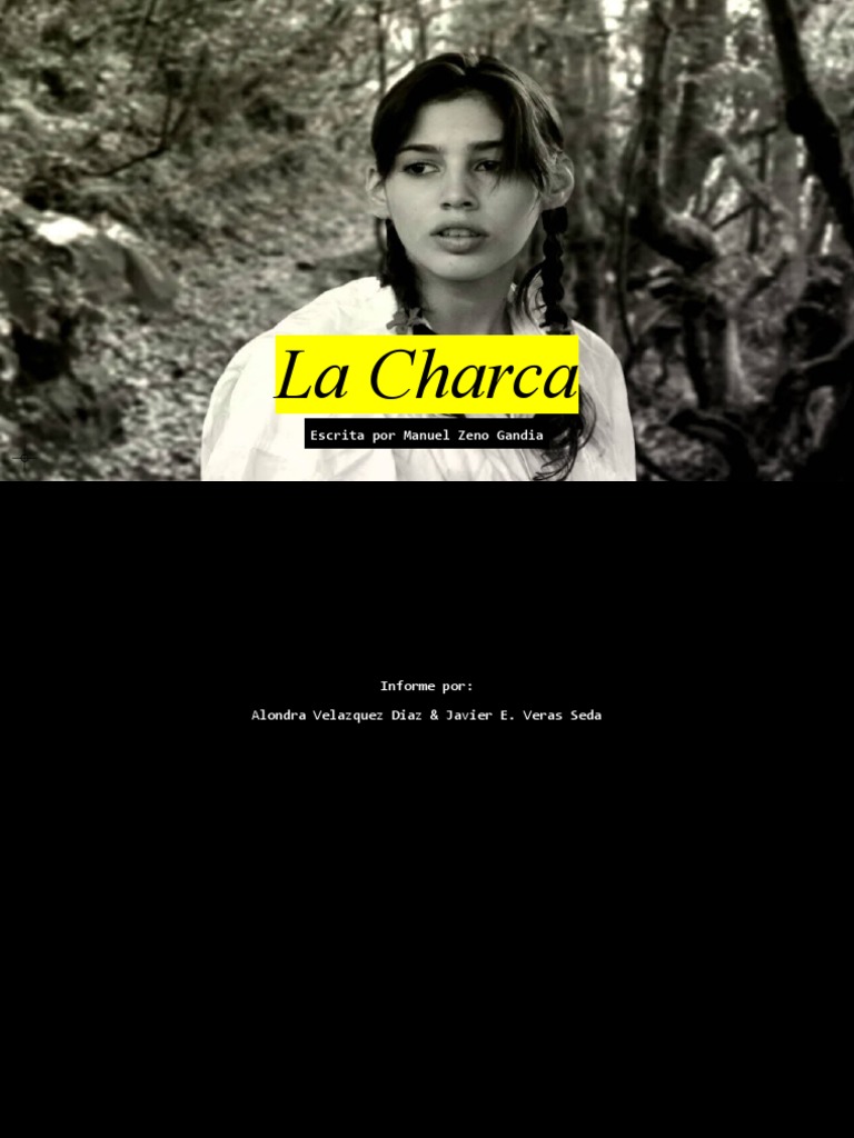 La Charca: Escrita Por Manuel Zeno Gandia | PDF