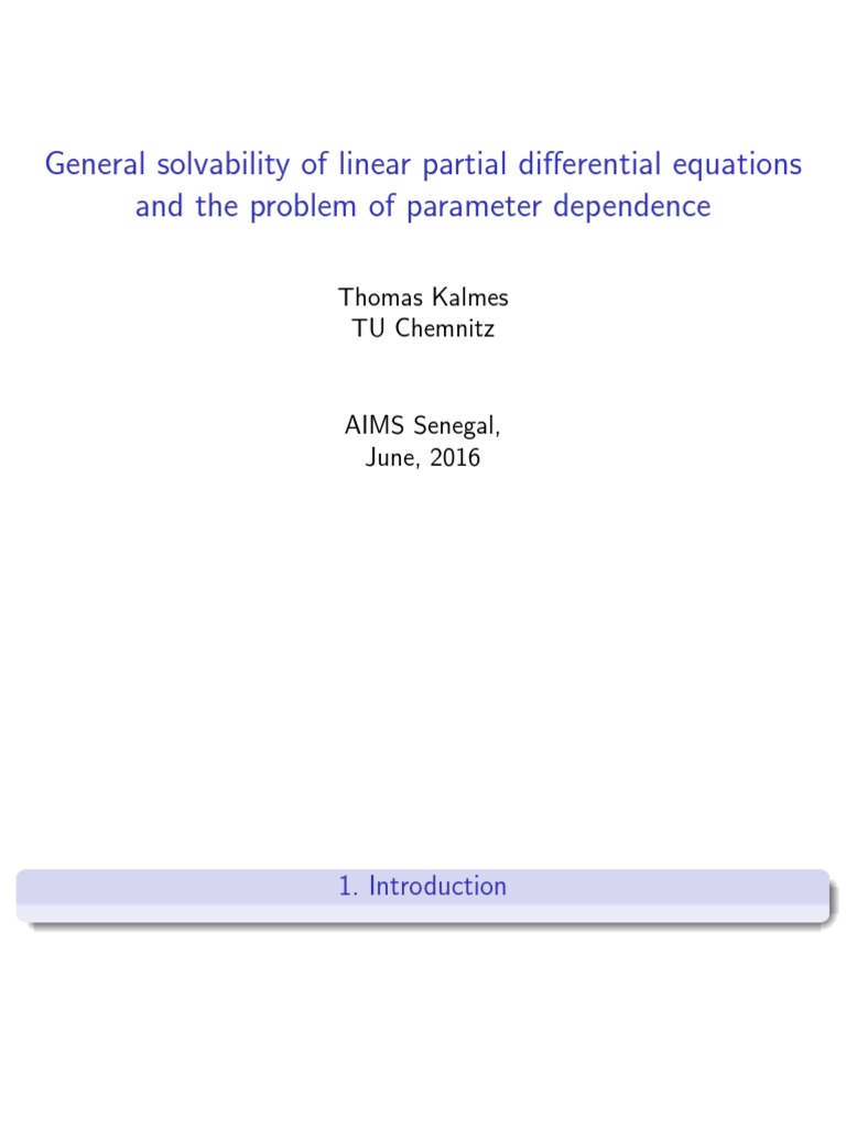 Solvability Of Linear Partial Differential Equations And The Dependence