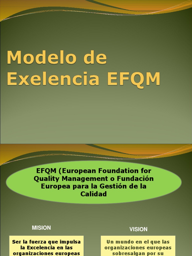 Modelo EFQM | PDF | Calidad (comercial) | Liderazgo