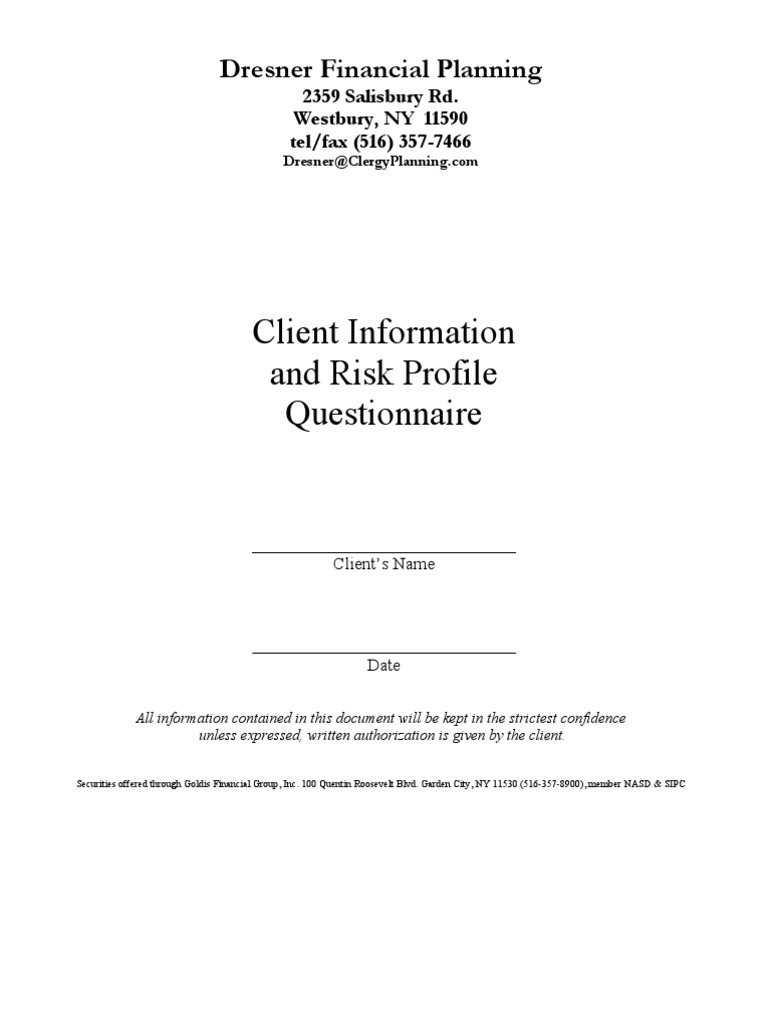 Client Information and Risk Profile Questionnaire: Dresner Financial ...