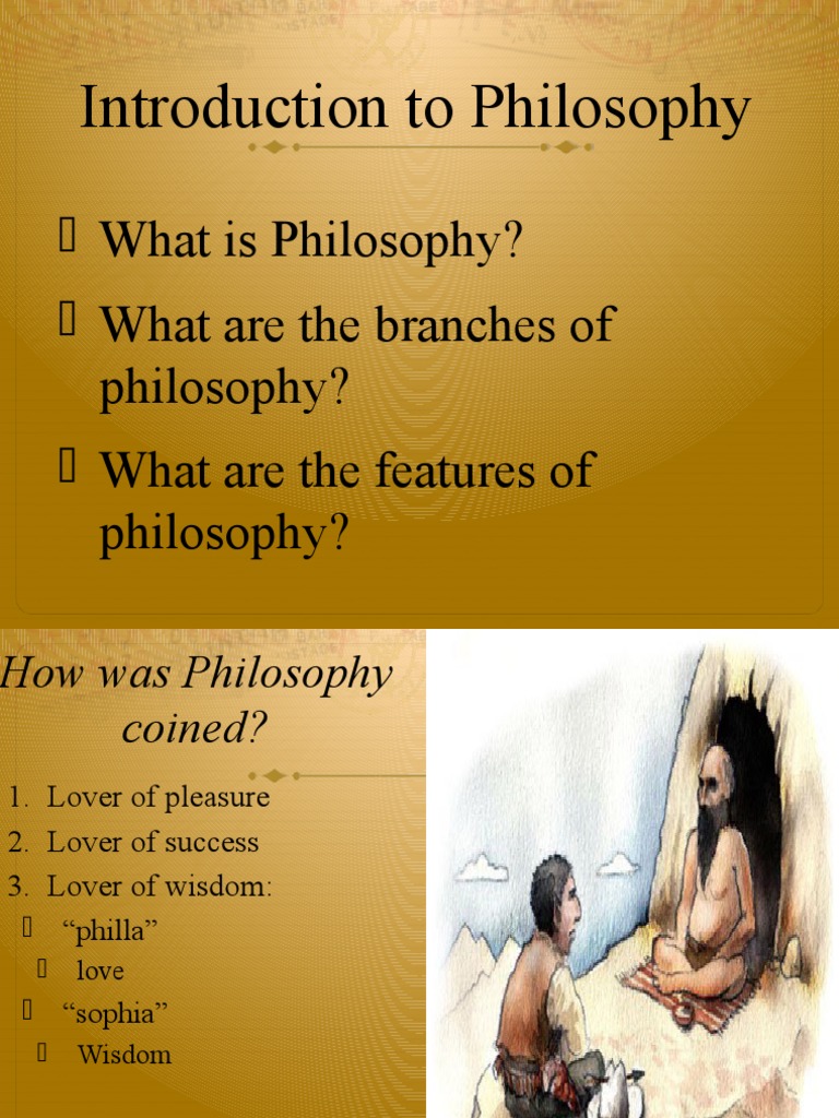 An Introduction to Philosophy: Its Nature, Scope and Branches | PDF ...