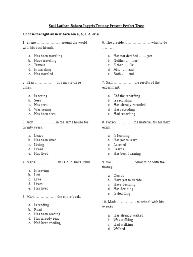Soal Latihan Bahasa Inggris Tentang Present Perfect Tense Choose The ...
