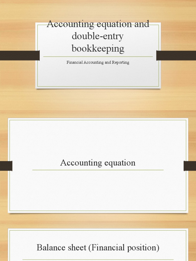 Accounting Equation and Double-Entry Bookkeeping | PDF