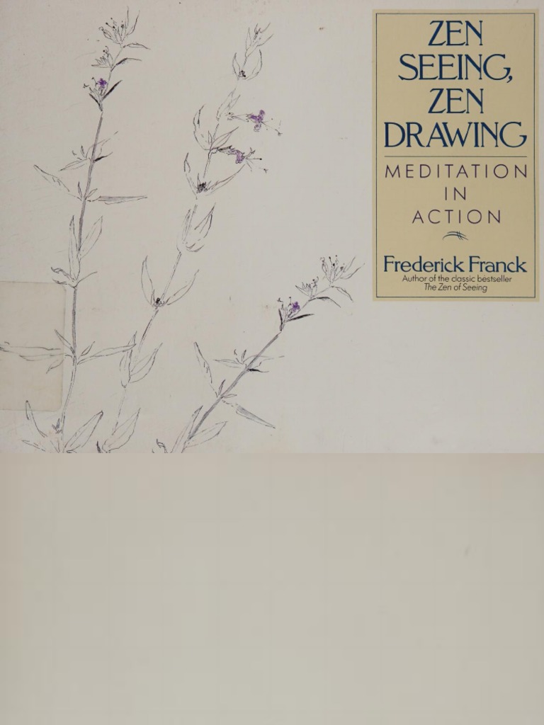 Zen Seeing, Zen Drawing | PDF