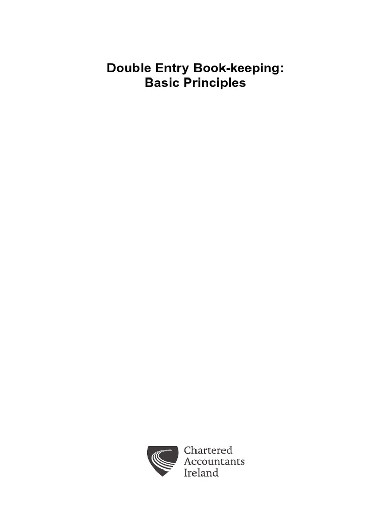 Double Entry Book-Keeping Basic Principles | PDF | Debits And Credits | Balance Sheet