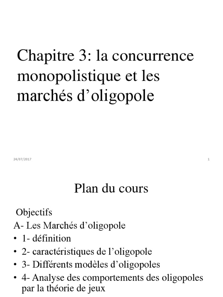Oligopole et Concurrence Monopolistique | PDF | Oligopole | Microéconomie