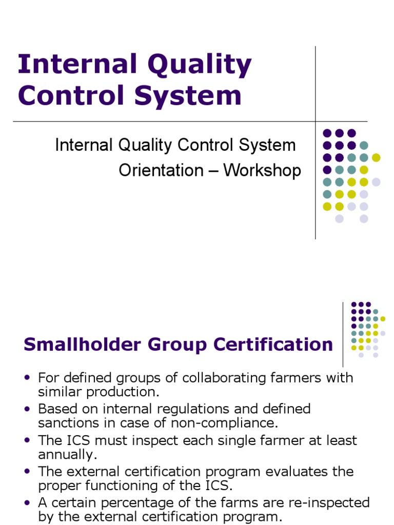 Input 4 - Internal Quality Control System | PDF | Regulatory Compliance ...