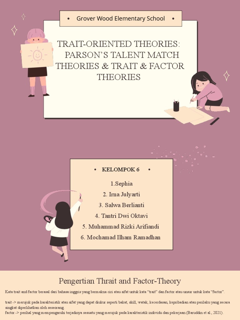 Trait-Oriented Theories Parson's Talent Match Theories & Trait & Factor Theories | PDF