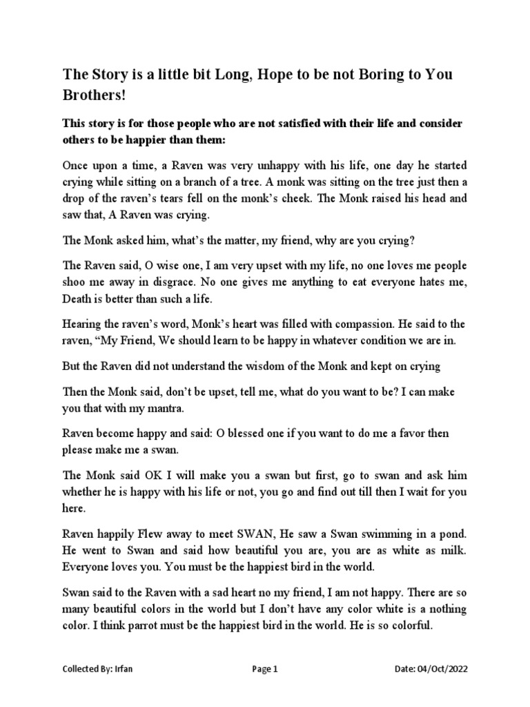 The Story Is A Little Bit Long, Hope To Be Not Boring To You Brothers ...